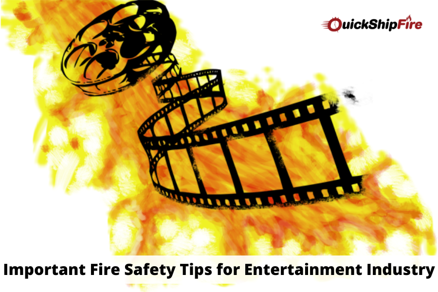 10 Important Fire Safety Tips for Entertainment Industry | by Quickship ...