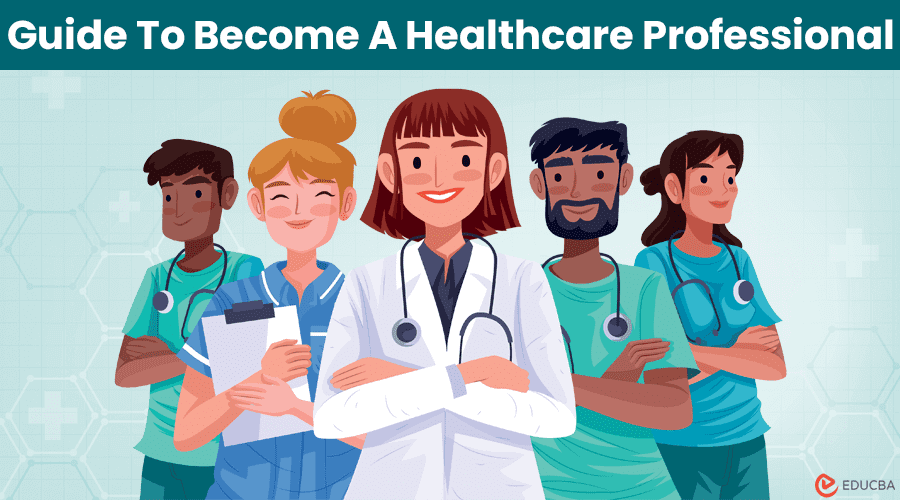 "The Path to Becoming a Healthcare Professional" | by Nikitaparmar ...
