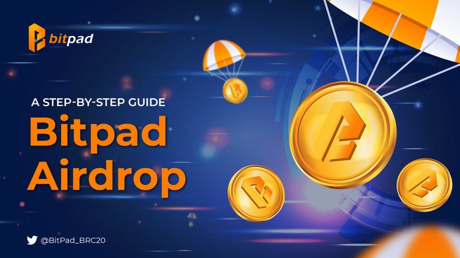 potential airdrop from"Bitpad". We’re excited to provide a step-by-step ...