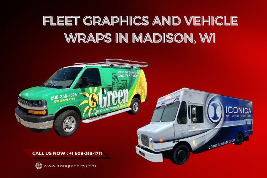 Best Fleet Graphics And Vehicle Wraps In Madison, WI | by Madison ...