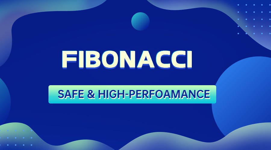 Fibonacci Create A Palace Where Developers Build Dapps Efficiently And 3420