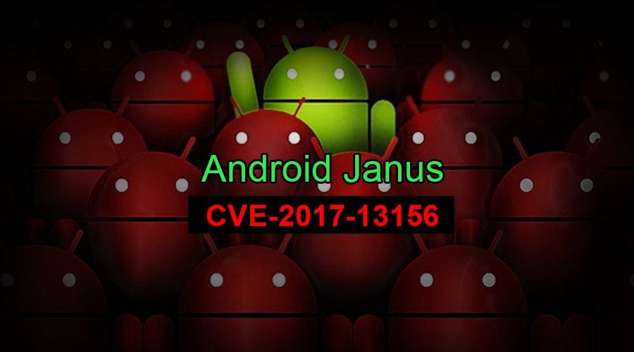 Janus Vulnerability for Android Penetrating | by Akashyadav | Medium