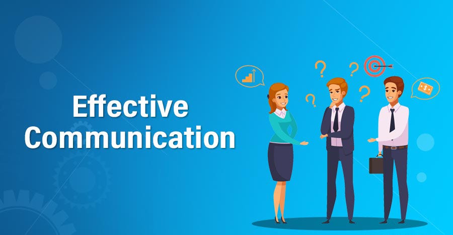 The 7 C’s of effective communication | by Muhammad Aamir | Medium