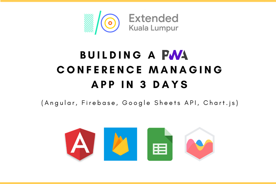 Building a PWA Conference Management App in 3 days [Part 2/2] | by Jecelyn Yeen | Medium