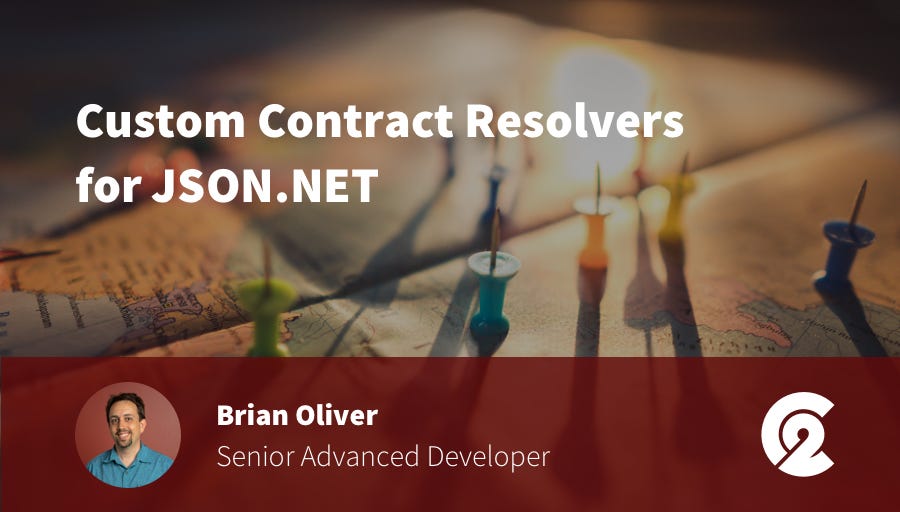 Using Custom Contract Resolvers for JSON.NET | by The C2 Group | The C2 ...