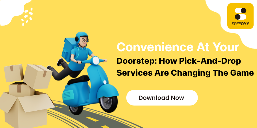 Convenience at Your Doorstep: How Pick-and-Drop Services are Changing ...