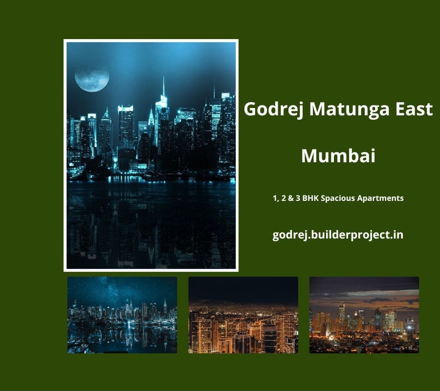 Godrej Matunga East Mumbai | Feel The Tranquility In Every Direction ...