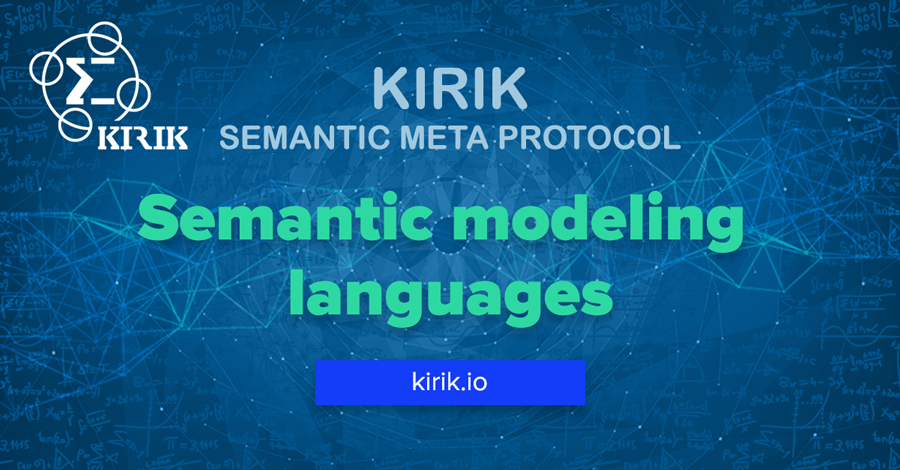 Semantic modeling languages. As we clarified earlier, there are… | by ...