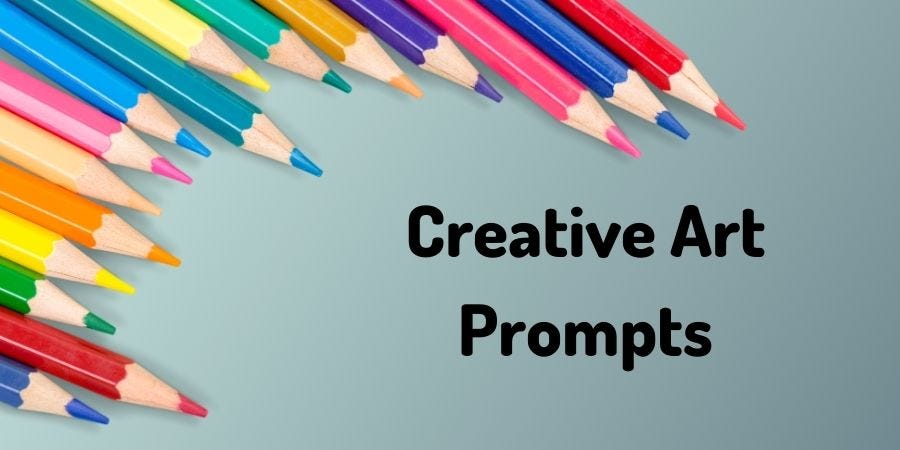 Creative Art Prompts: Sparking Your Artistic Imagination | by ...