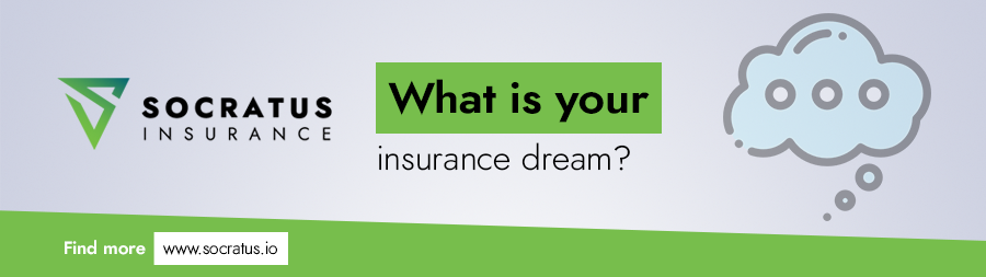 What is your insurance dream?. What kind of characteristics does your ...