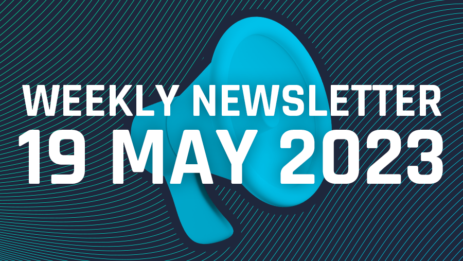 Weekly Newsletter-19/5/23. Welcome back to our Weekly Newsletter… | by ...
