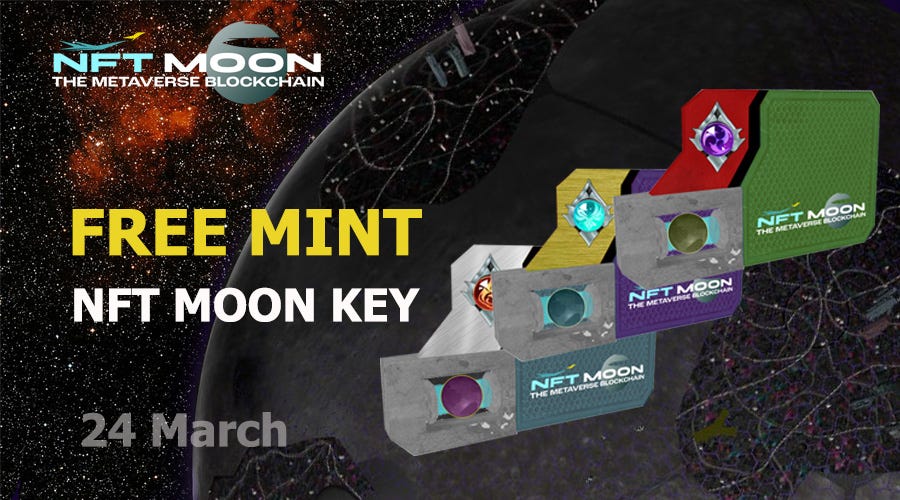 FREE Mint NFT Moon Metaverse Key. NFT Moon Metaverse Key -Free Mint ...