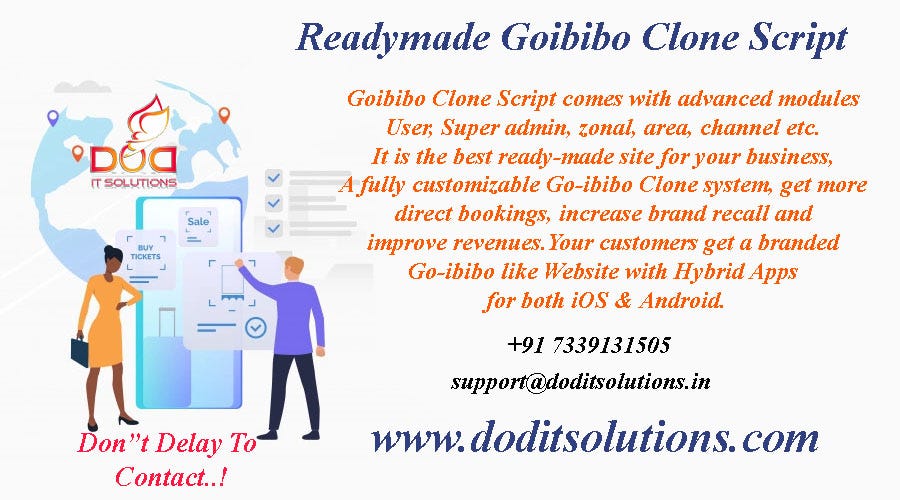 Goibibo Clone Script — DOD IT SOLUTIONS | by Dodreadymadeclonescript | Medium