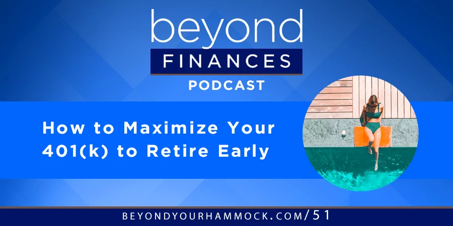 How to Use Your 401(k) to Retire Early | by Eric Roberge | Medium