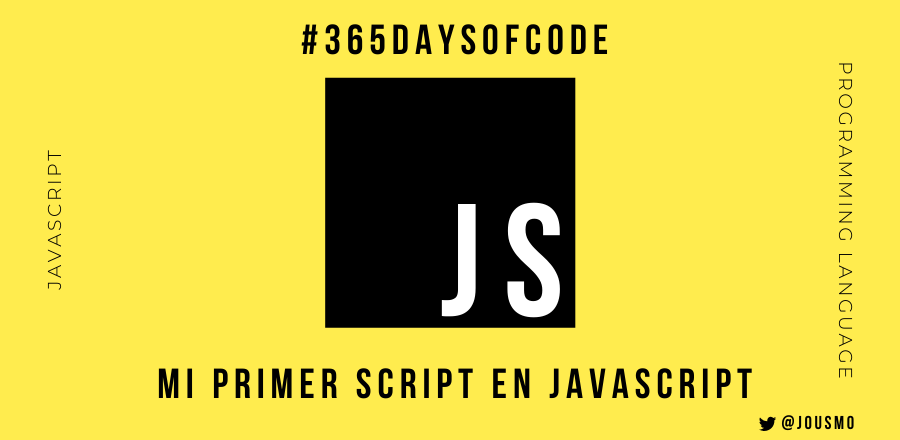 Mi primer Script en JavaScript. Hola a tod@s nuevamente, como lo… | by ...