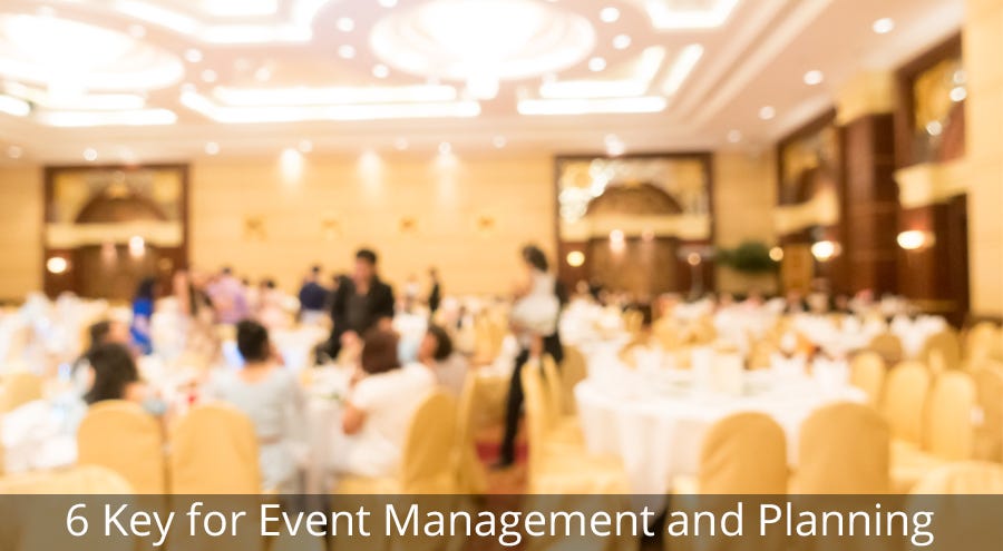 6 Key For Event Management And Planning | by Sakura Events | Medium