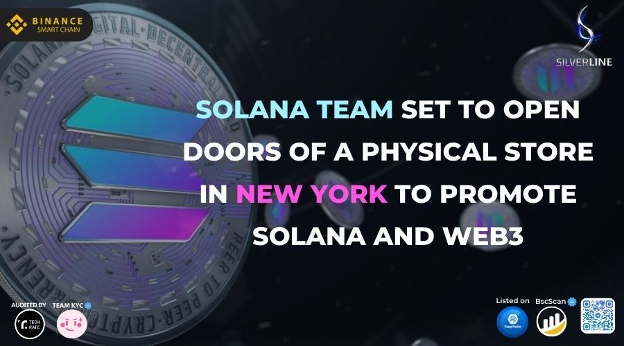 Solana Team Set to Open Doors of a Physical Store in New York to ...