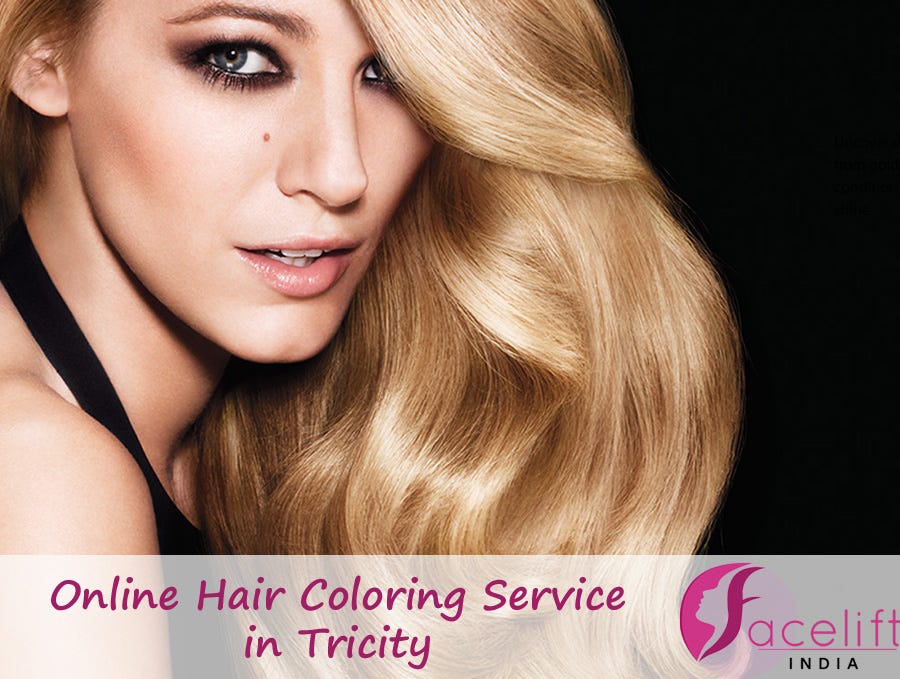 Online hair coloring service in Tricity | by Facelift India | Medium