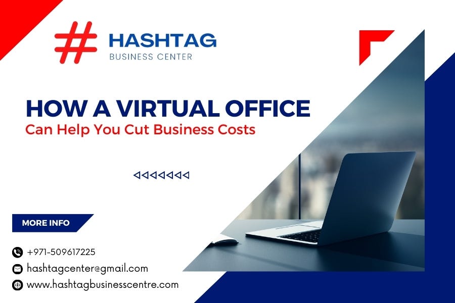 How a Virtual Office Can Help You Cut Business Costs | by Hashtag BC ...