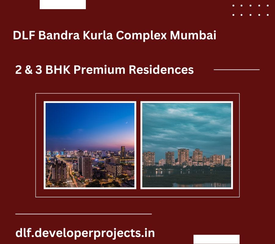 Dlf Bandra Kurla Complex Mumbai | Quality Living. It Starts Here! | by ...