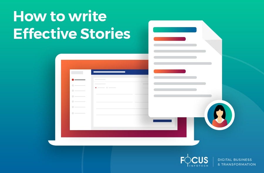 Importance and way of Writing User Stories | by Future Focus | Medium