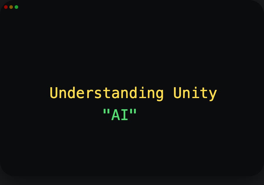 Understanding Unity AI: A Comprehensive Guide from Beginner to Advanced | by santosh parihar ...
