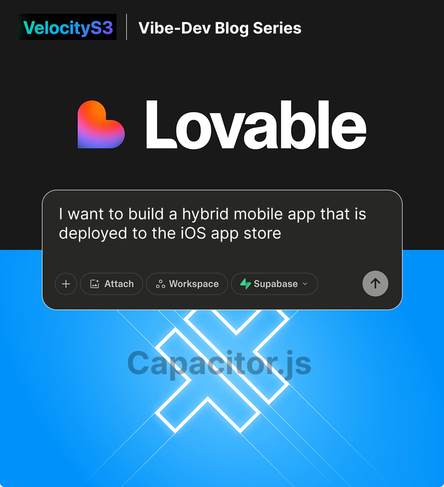 Lovable “Hybrid” Mobile Apps Using Capacitor.js + Fastlane — Part 1 | by Paul Payne | Medium