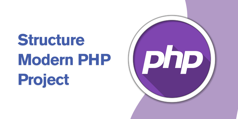 How to Structure a Modern PHP Project: A Practical Guide | by Shariful Ehasan | Medium