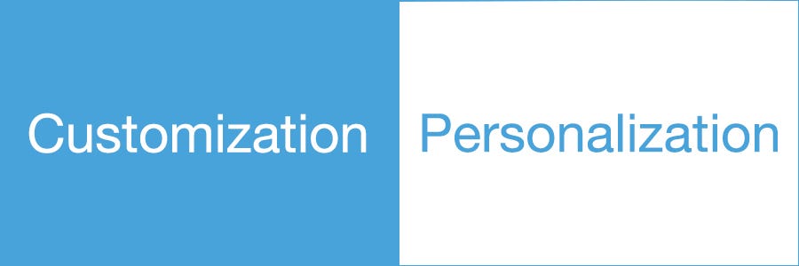 The Difference Between Customization and Personalization | by Nick ...