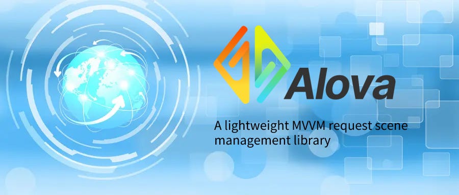 A lightweight MVVM request scene management solution, a new interactive experience | by Scott Hu ...