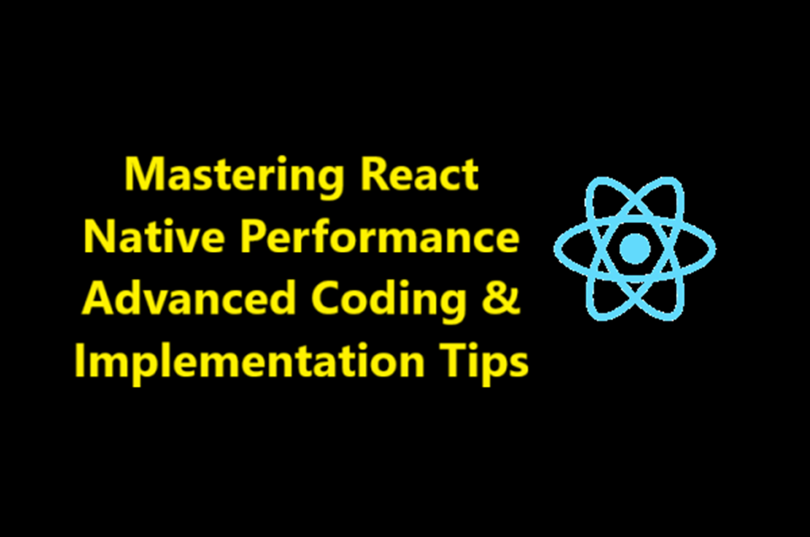React Native Performance: 8 Expert Tips | Stackademic