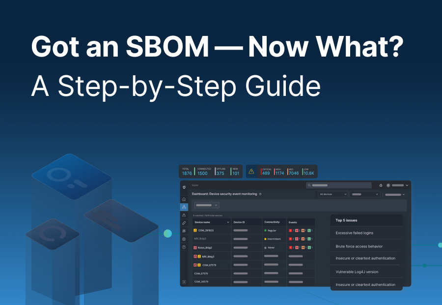 Got an SBOM — Now What? A Step-by-Step Guide | by Medcrypt | Medcrypt Medical Device ...