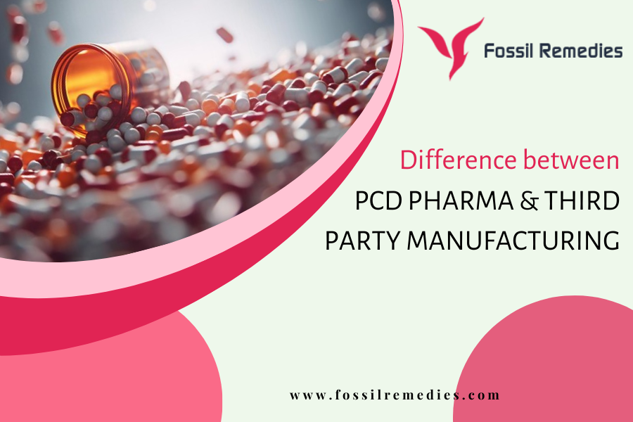 Difference Between PCD Pharma & Third Party Manufacturing - Fossil ...