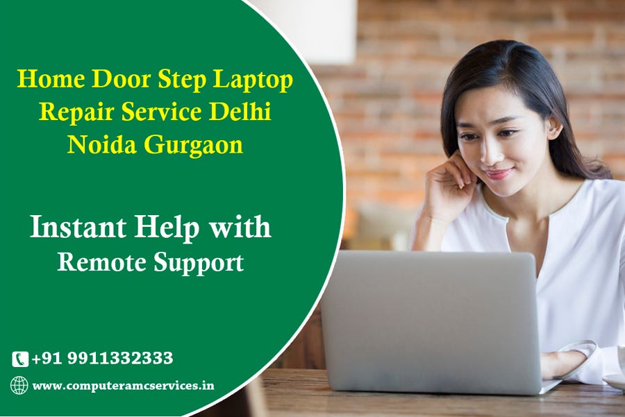 Home door step laptop & Computer repair service Delhi Noida Gurgaon ...
