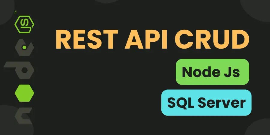 Build A Nodejs Rest Apis With Express Sequelize And Sql Server 2025 3576
