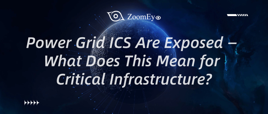Power Grid ICS Are Exposed — What Does This Mean for Critical ...