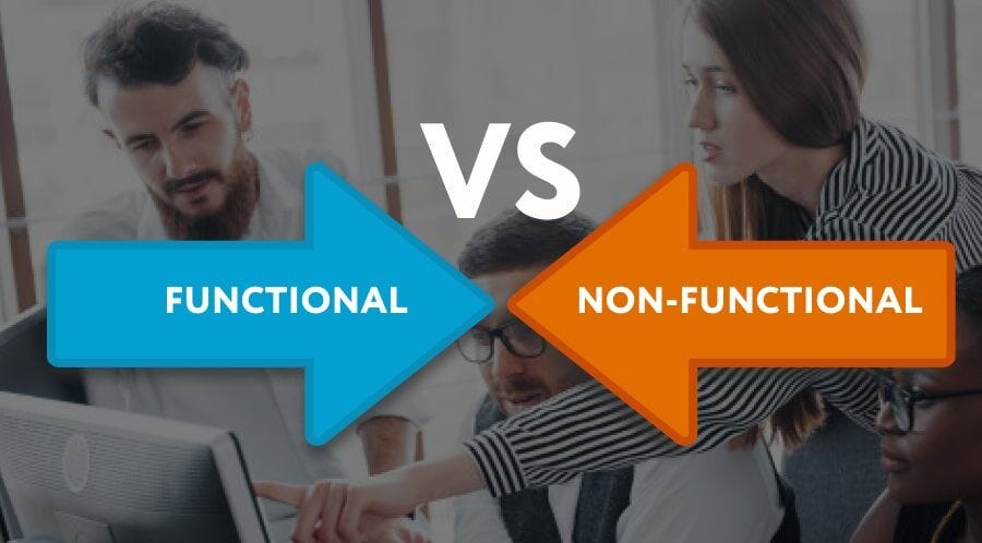 Functional vs. Non-Functional Requirements: Key Concepts for Effective Software Development | by ...