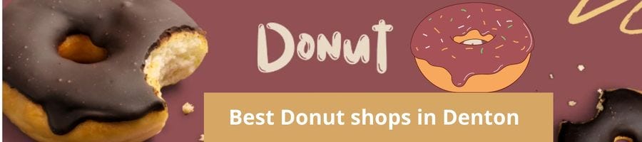 Best Donut shops in Denton. Do you live in Denton Texas and are… | by ...