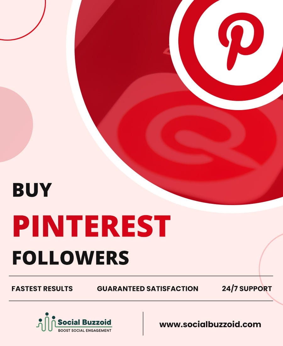How to buy pinterest followers in 2024 online | by Social Buzzoid | Medium