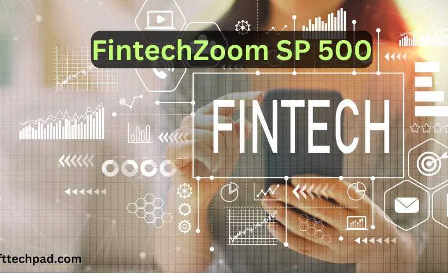The Role of Fintech in SP500 Performance: Insights and Trends | by ...