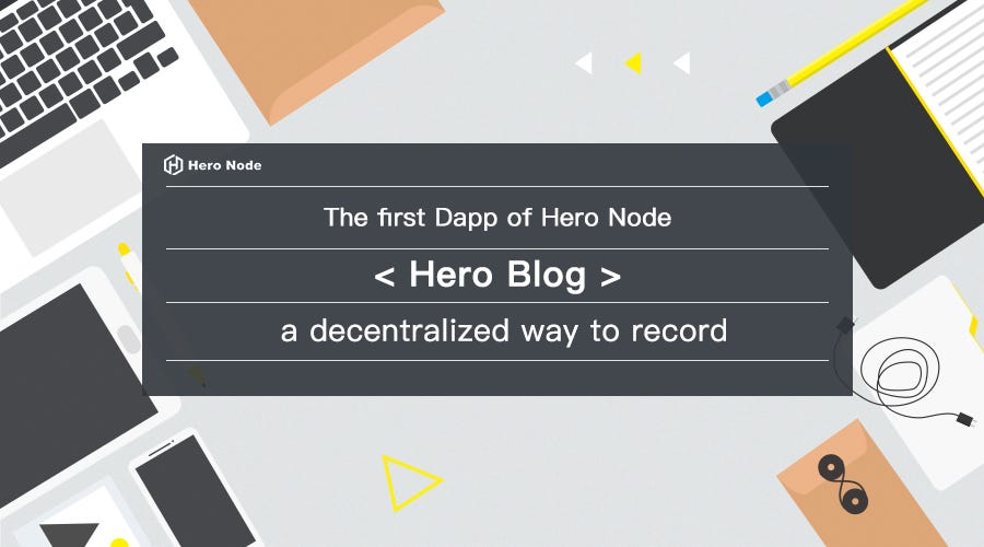 Hero Node has officially published the first Dapp — Hero Blog | by Hero ...