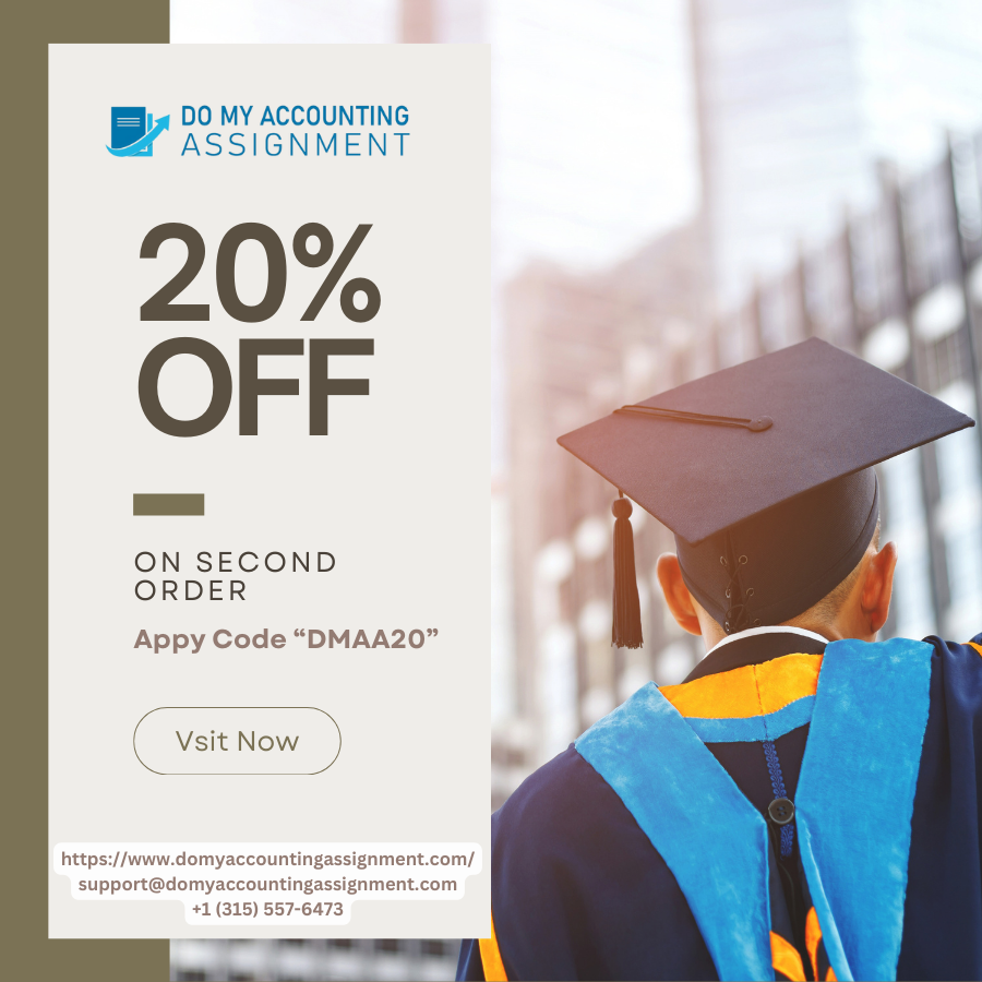 Special Offer: 20% Off Your Second Order with DoMyAccountingAssignment ...