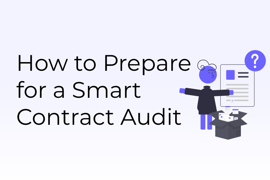How to be prepare for an audit of a smart contract | by Cyphershield ...