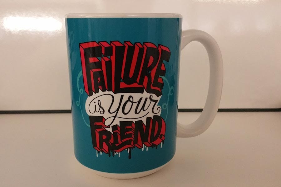 Failure Is Your Friend. After reading Laura’s story, I felt… | by Steve ...