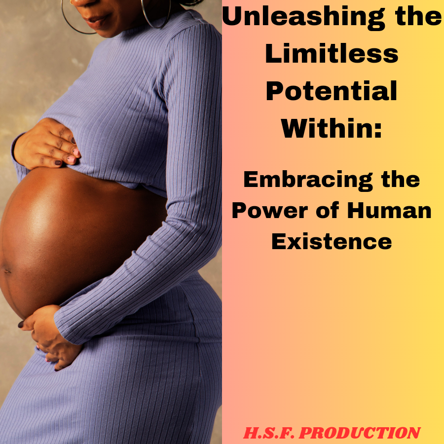 Unleashing the Limitless Potential Within: Embracing the Power of Human Existence. | by Karl ...