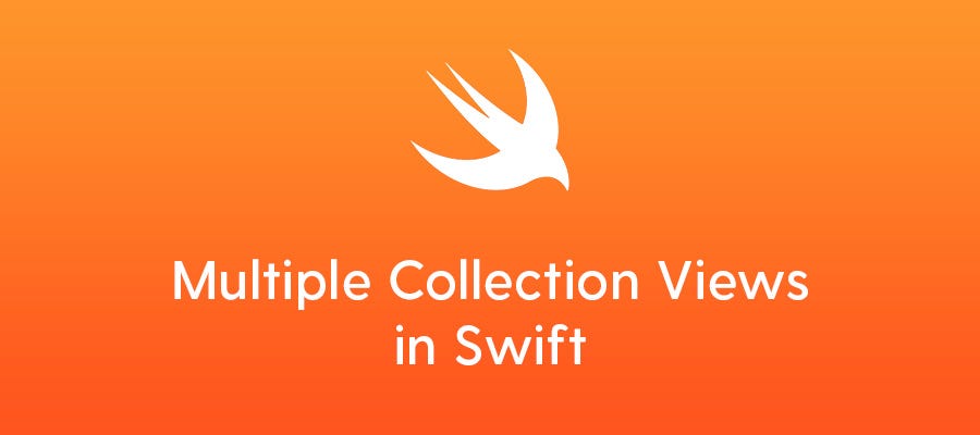 How to implement multiple Collection Views in Swift | by Bronte A | Medium