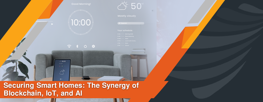 Integrating Blockchain with IoT and AI for Smart Home Security | by ...