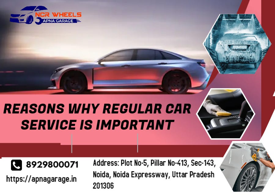 REASONS WHY REGULAR CAR SERVICE IS IMPORTANT - Apnagarage - Medium