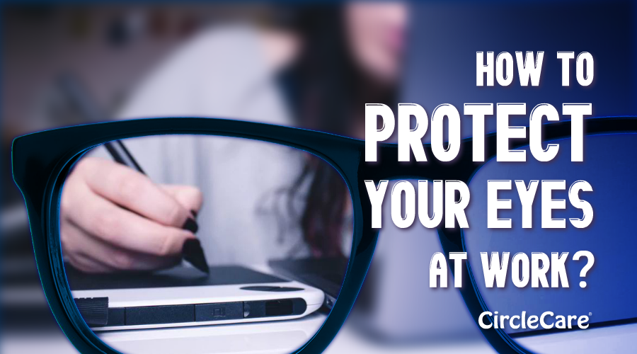 proHow To Protect Your Eyes At Work? | by Shaon Shahnewaz | Corporate ...