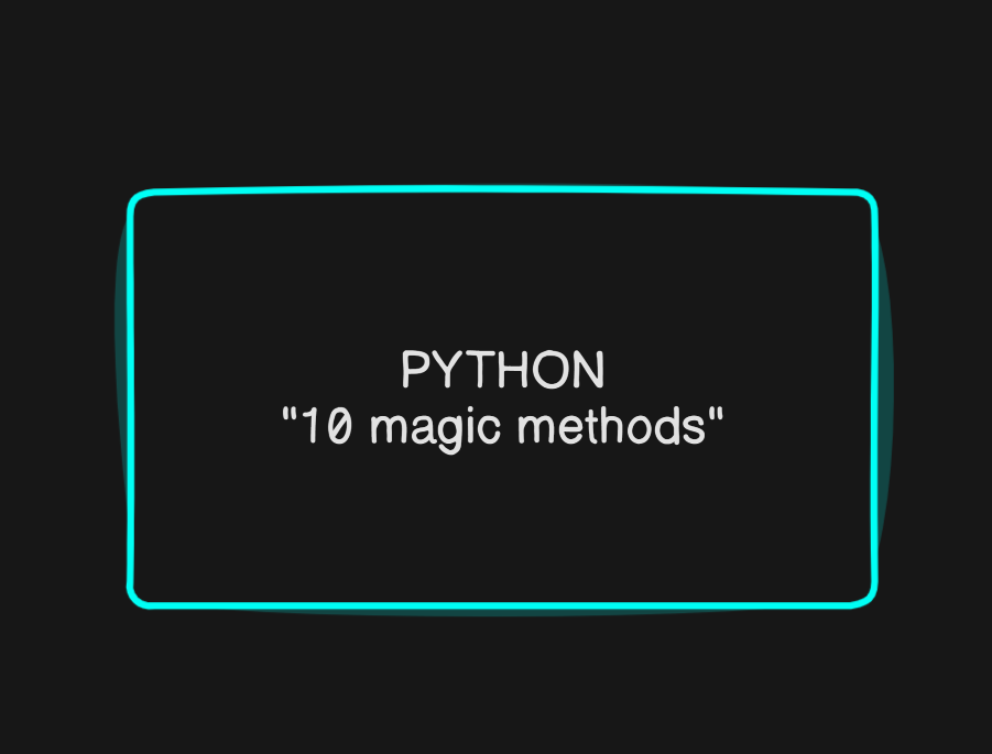 Python: 10 magic methods (constructors) | by Shahwar Alam Naqvi | Medium